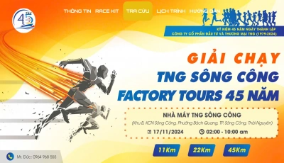 TNG Anniversary 45 years: TNG SÔNG CÔNG FACTORY TOURS 2024
